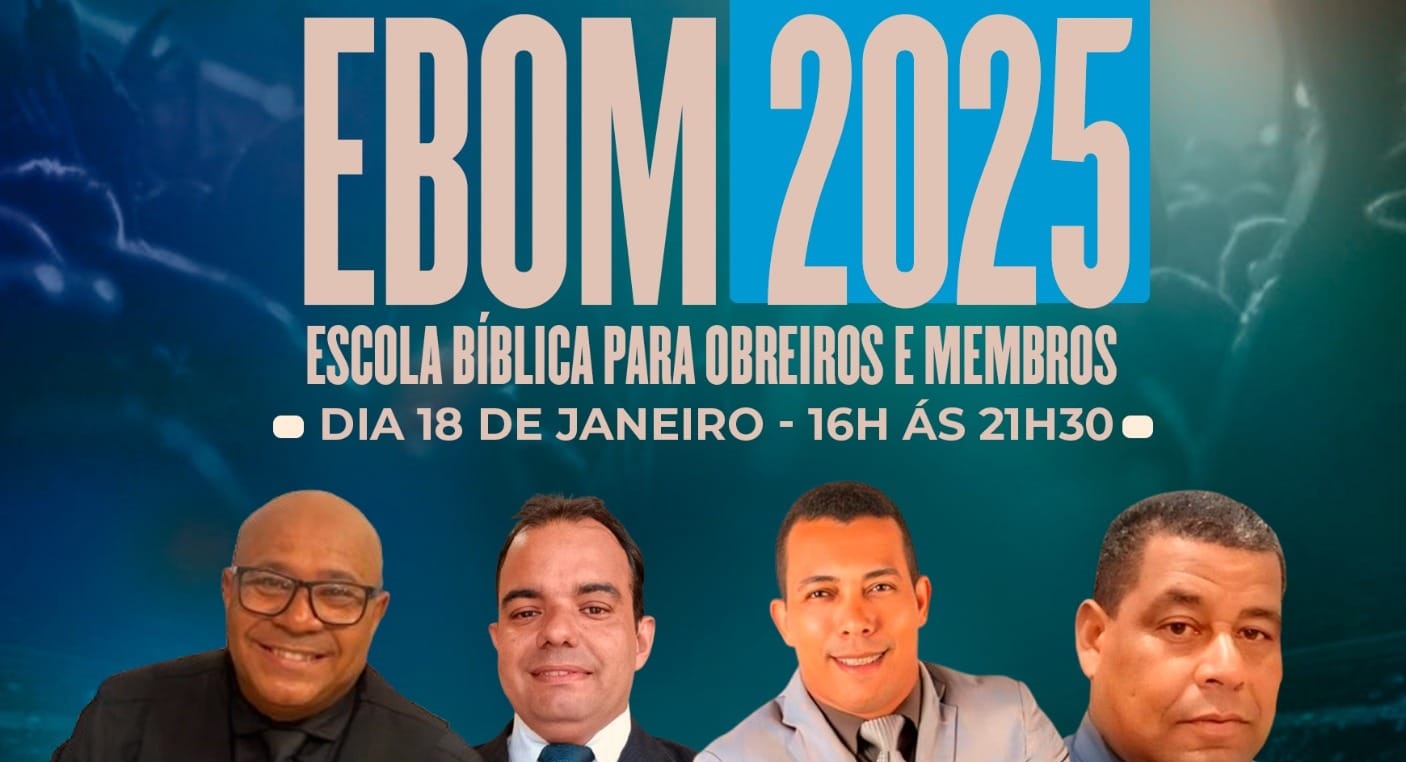 EBOM 2025 – Escola bíblica para obreiros e membros em Guarapari -ES ...